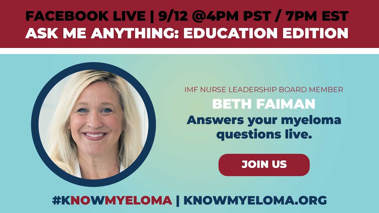 Replay | Ask Me Anything About Myeloma: Beth Faiman | Int'l Myeloma Fn