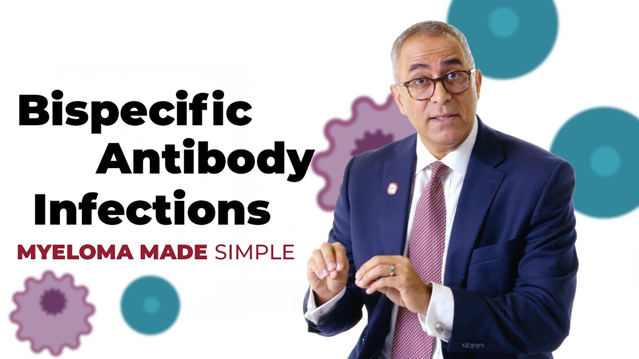 Bispecific Antibody Infection Management | Int'l Myeloma Fn