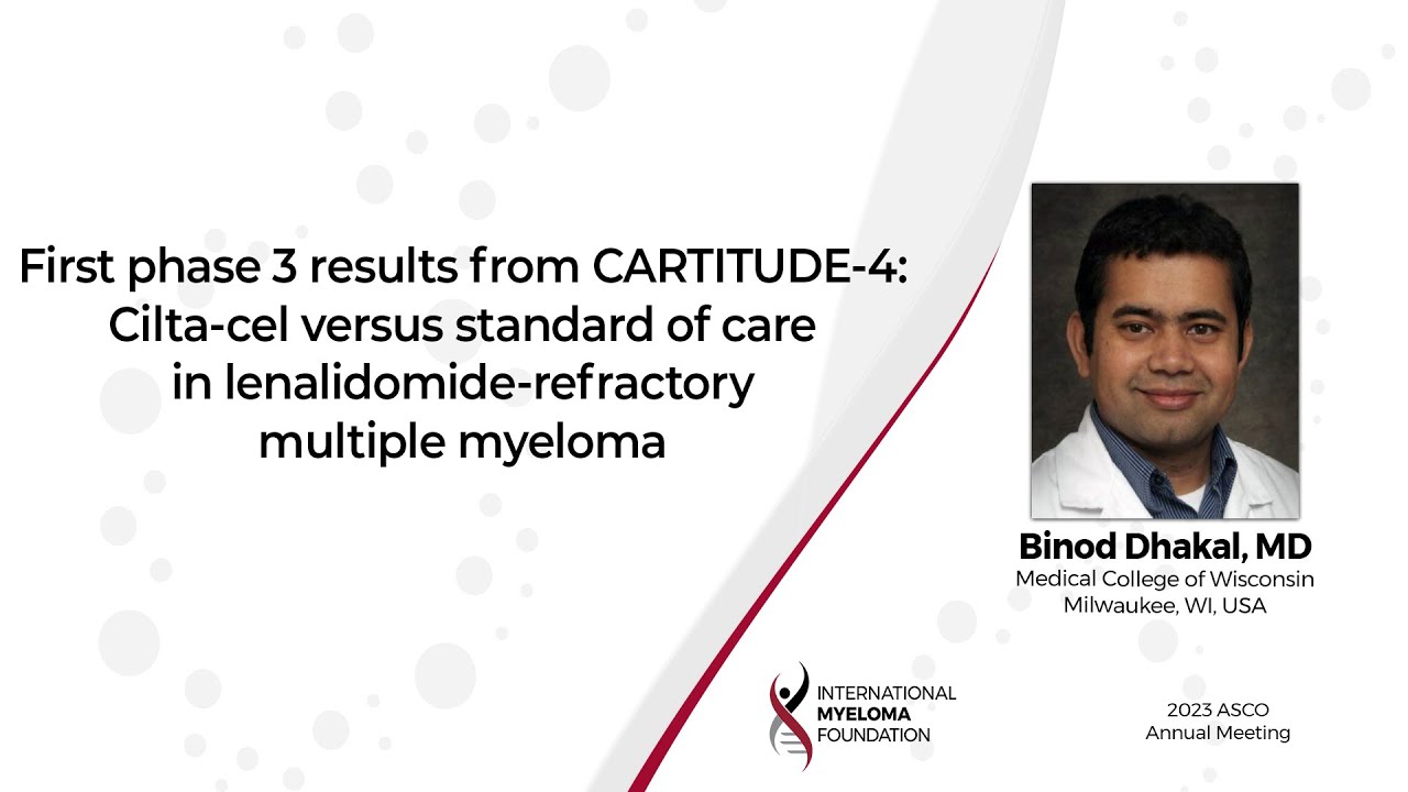CARTITUDE-4 in Relapsed Multiple Myeloma | Int'l Myeloma Fn