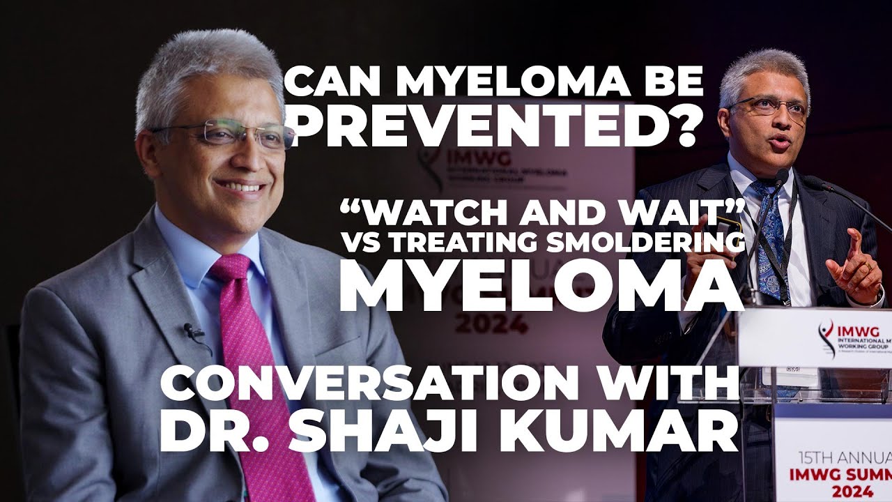 Can We Prevent Multiple Myeloma? | Dr. Shaji Kumar on Risk, MGUS, Early ...