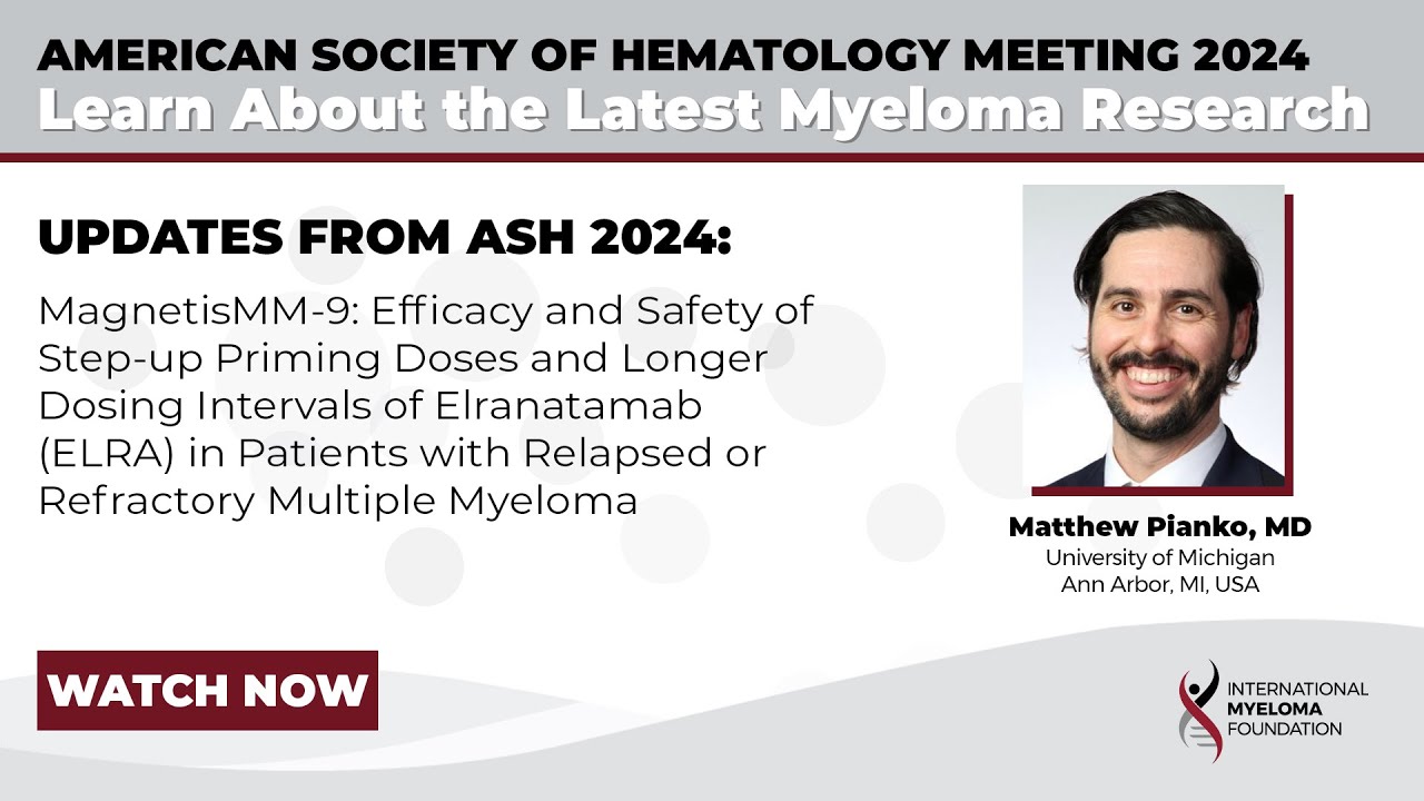 MagnetisMM-9: Efficacy and Safety of Step-up Priming Doses and Longer ...