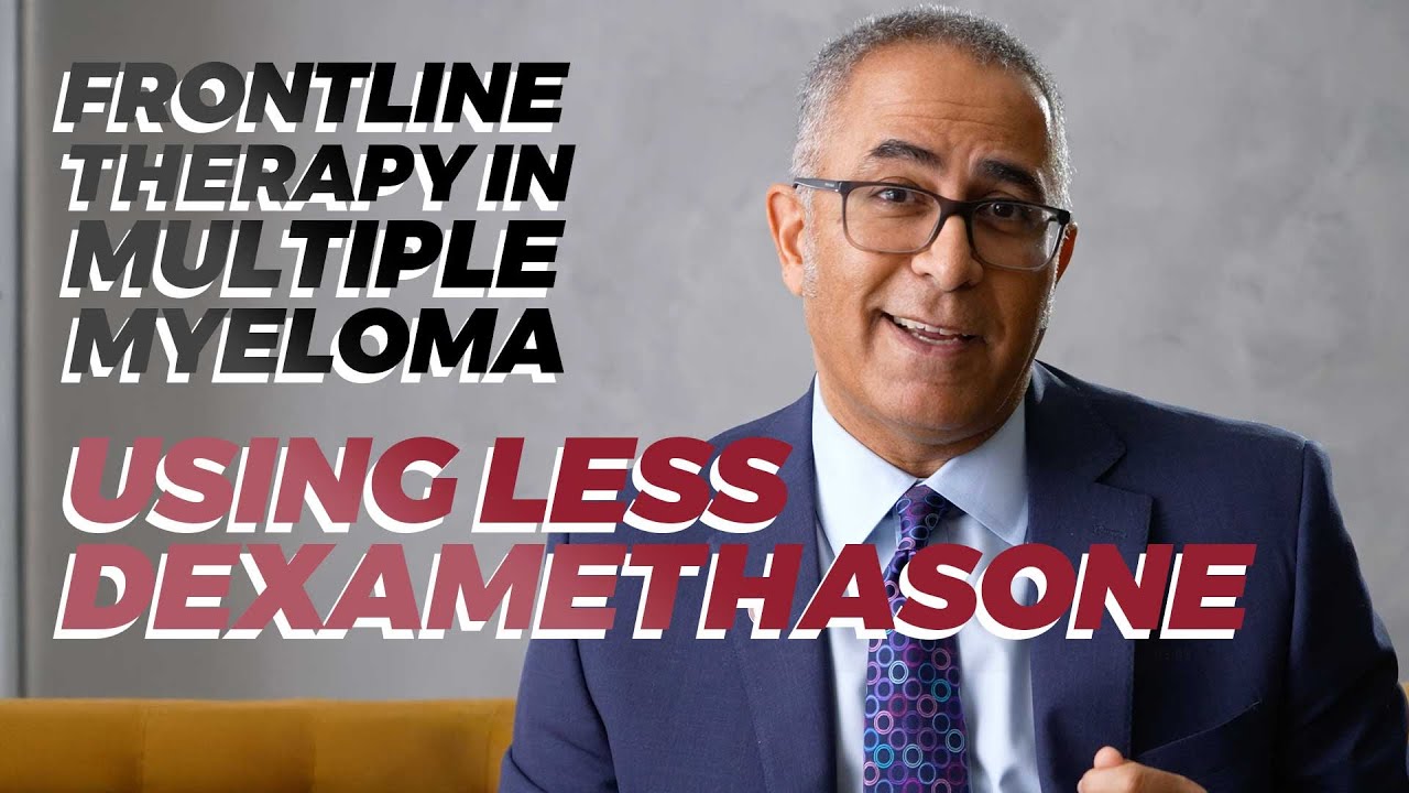 ASH 2024 Insights: Frontline Therapy Advances for Myeloma | Int'l ...