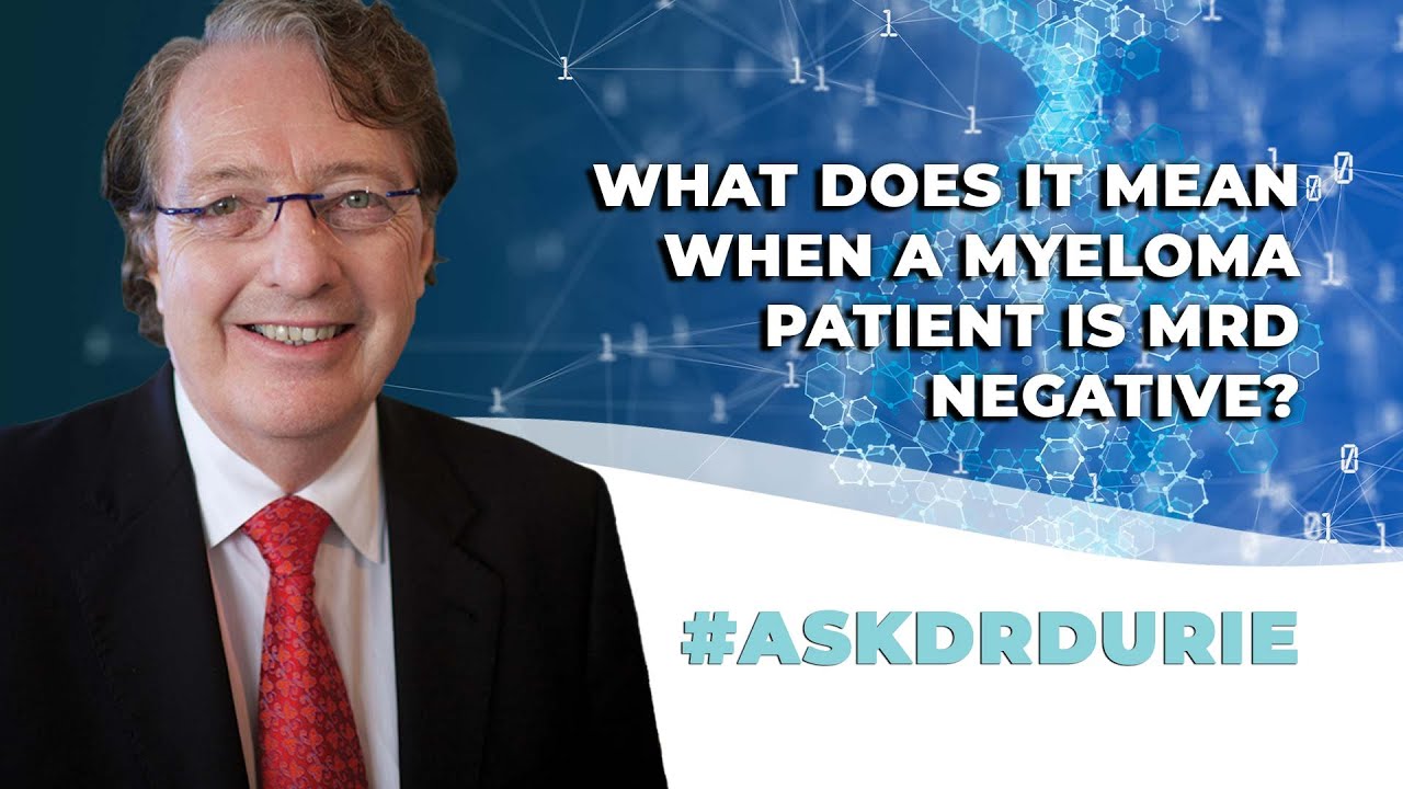 What is MRD Negative? | int Myeloma Fndtn