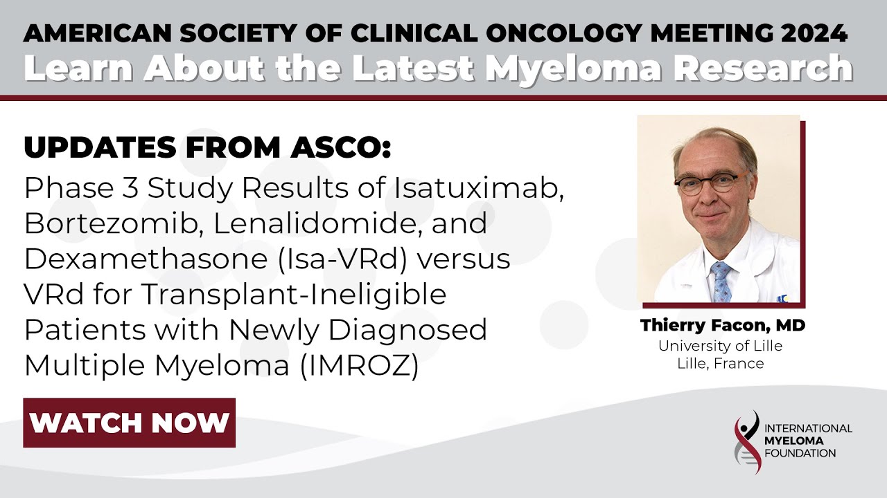 IMROZ: Isa-VRd vs VRd for Transplant-Ineligible Patients with Newly ...