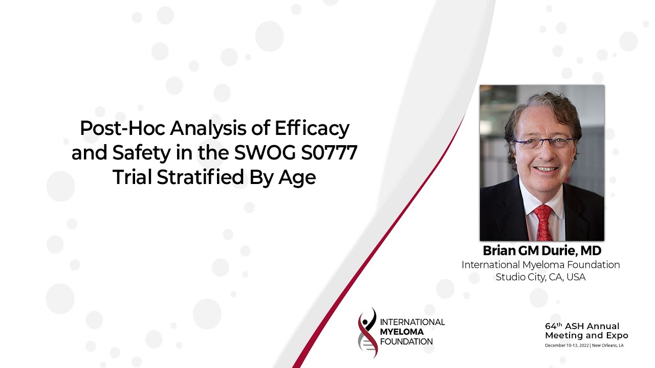 Post-Hoc Analysis of Efficacy and Safety in the SWOG S0777 Trial ...