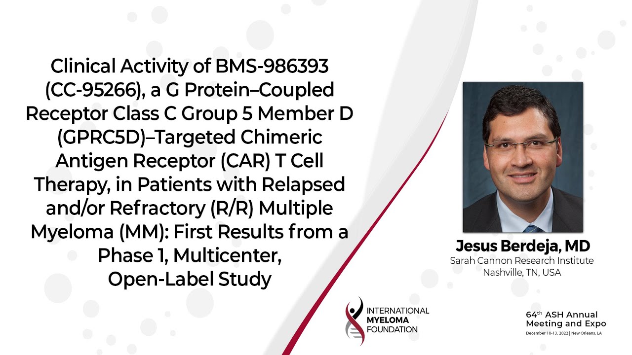 Results of Phase 1 CAR T-cell Therapy Study | Int'l Myeloma Fn